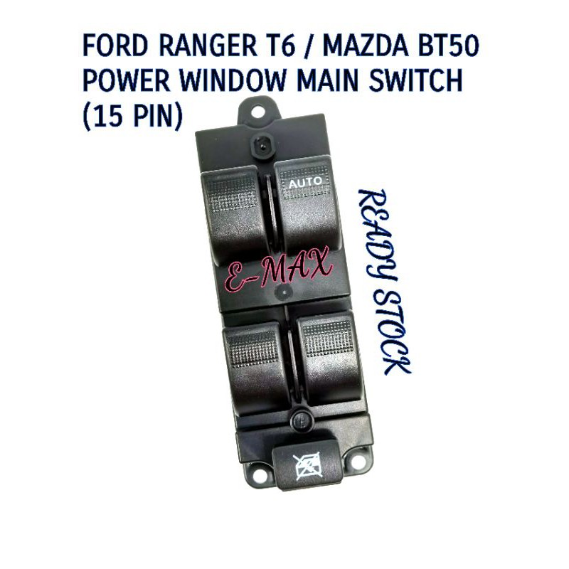 FORD RANGER T6 / MAZDA BT50 POWER WINDOW MAIN SWITCH(15 PIN) | Shopee ...