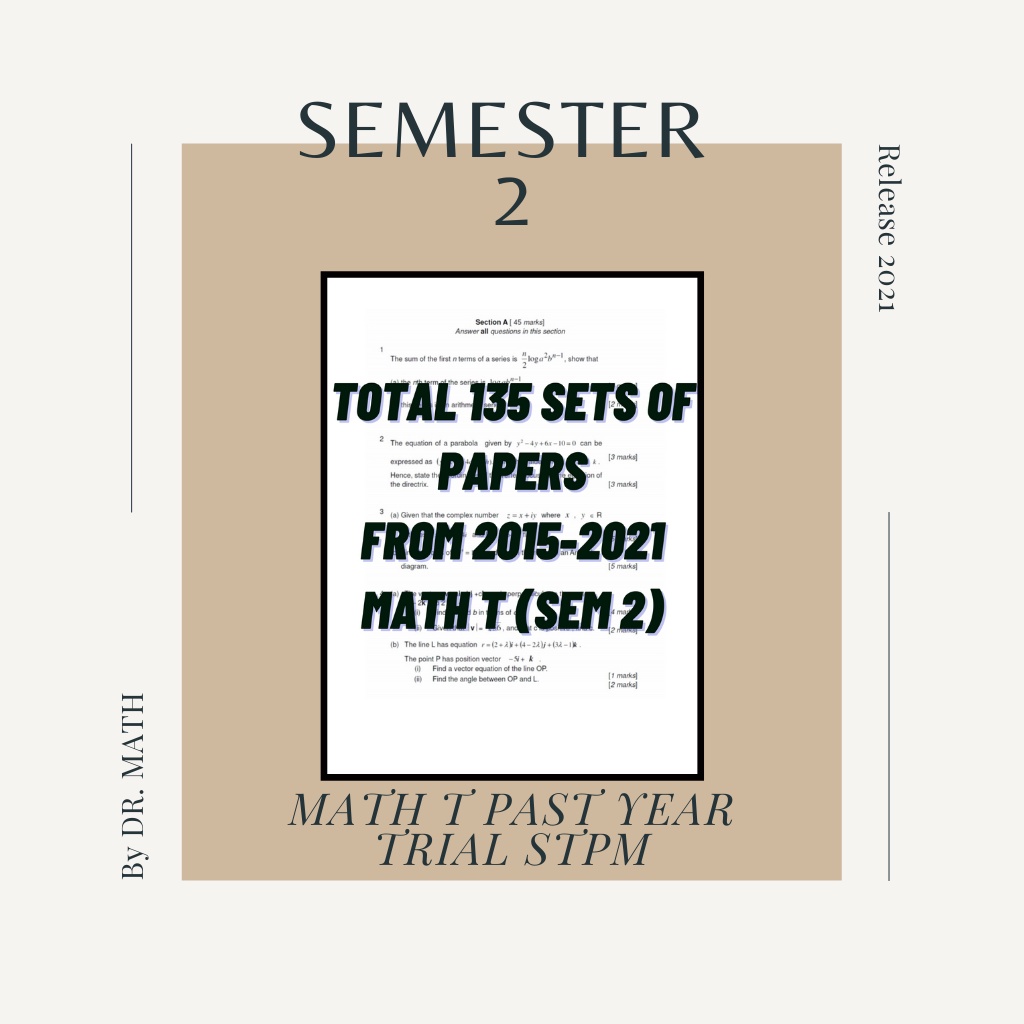 [STPM] Mathematics T Sem 2 (Math T) Mathematics T Semester Past Year ...