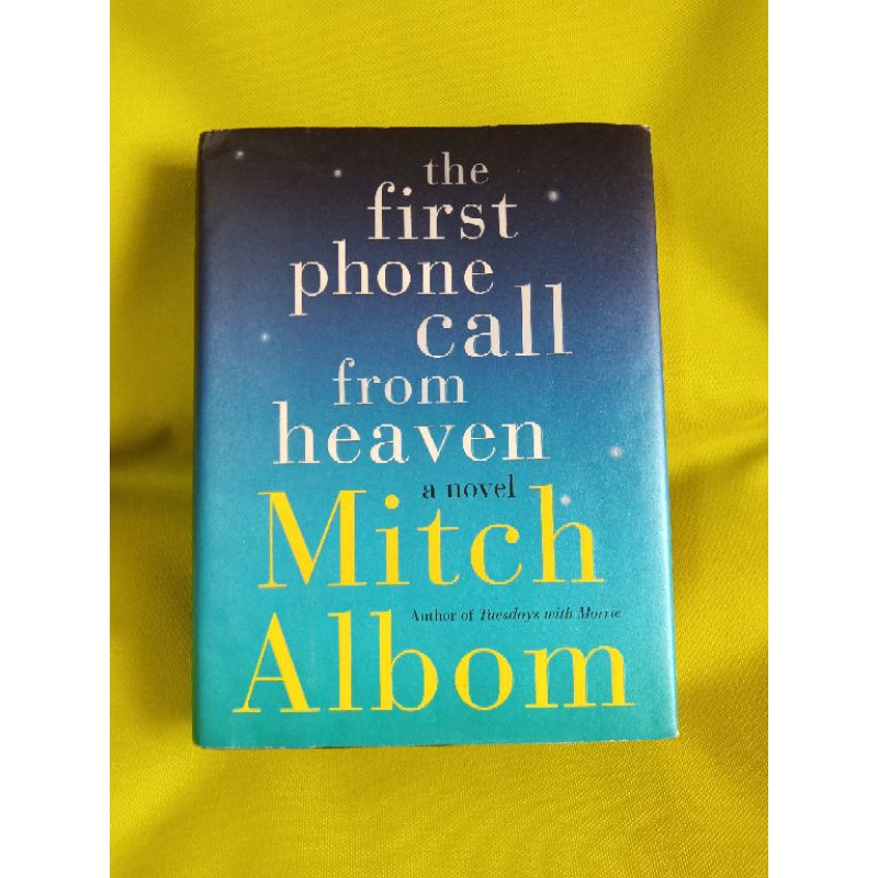 The First Phone Call from Heaven by Mitch Albom (Hardbound) | Shopee ...