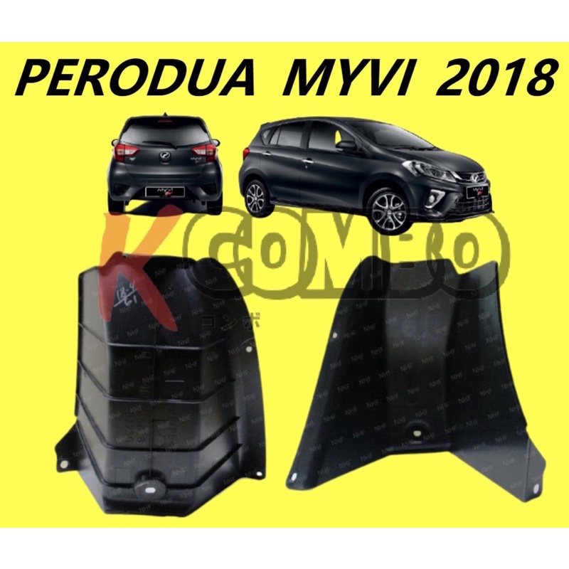 PERODUA MYVI 2018 FENDER LINER / BELAKANG DAUN PISANG / FENDER COVER ...
