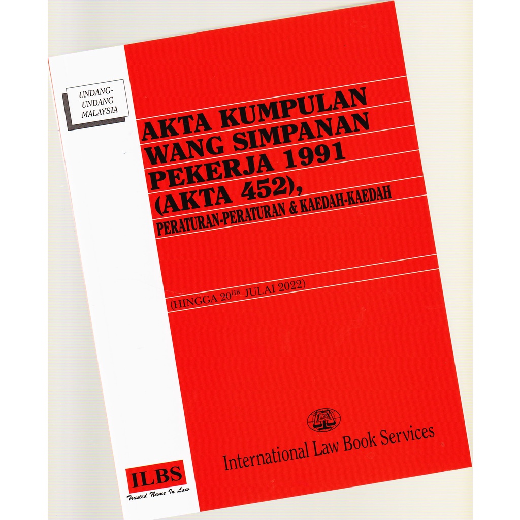 AKTA KUMPULAN WANG SIMPANAN PEKERJA 1991 [AKTA 452] (KWSP) | Shopee Malaysia