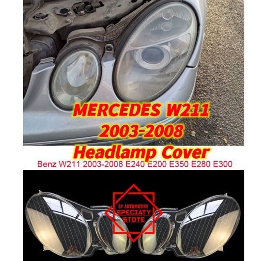 MERCEDES W211 03 04 05 06 07 08 E240 E200 E350 E280 HEADLAMP COVER / HEADLIGHT COVER / HEADLAMP ...