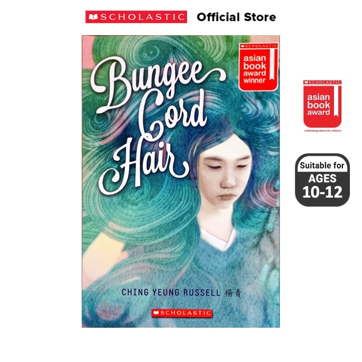 Scholastic Bungee Cord Hair By Ching Yeung Russell SABA ISBN ...
