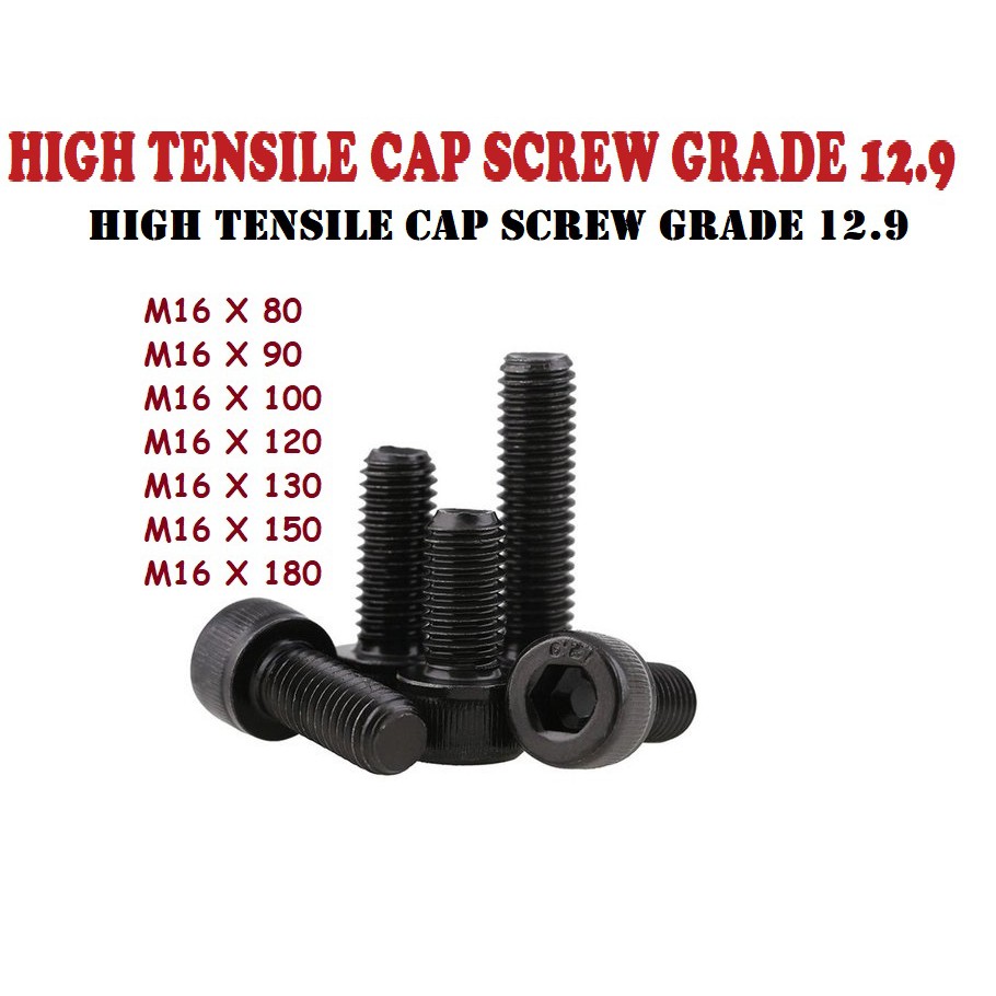 HT Socket Cap Screw - M16 x 70mm ~ 180mm (High Tensile Grade 12.9 Allen ...