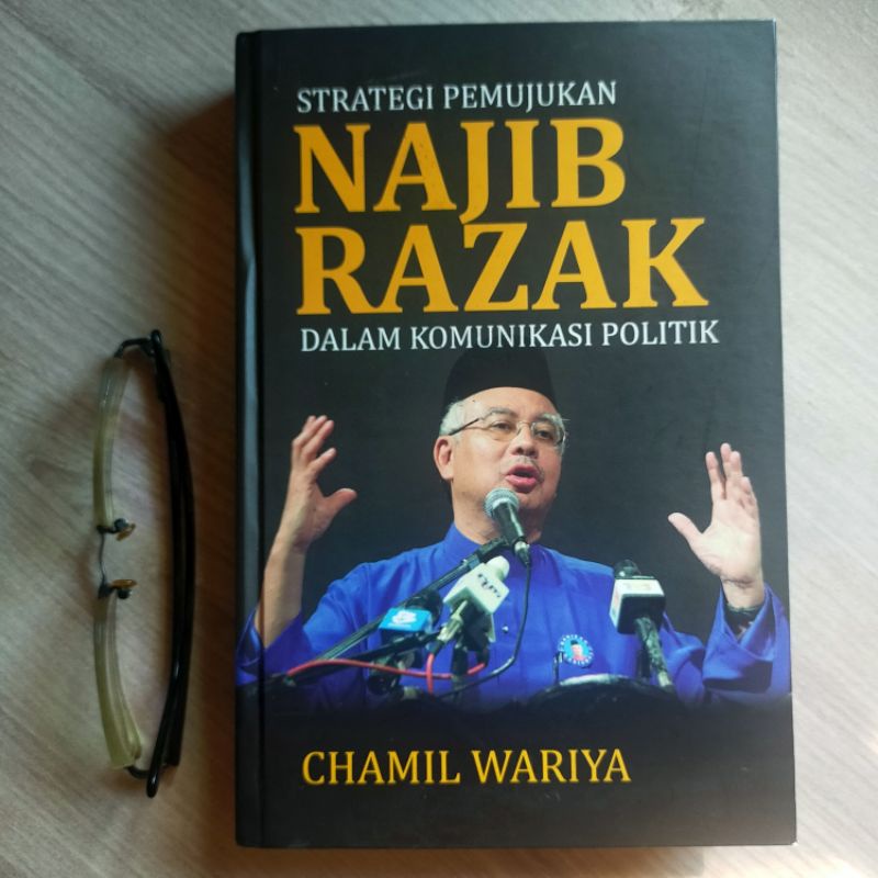 Strategi Pemujukan Najib Razak Dalam Komunikasi Politik (Chamil Wariya ...