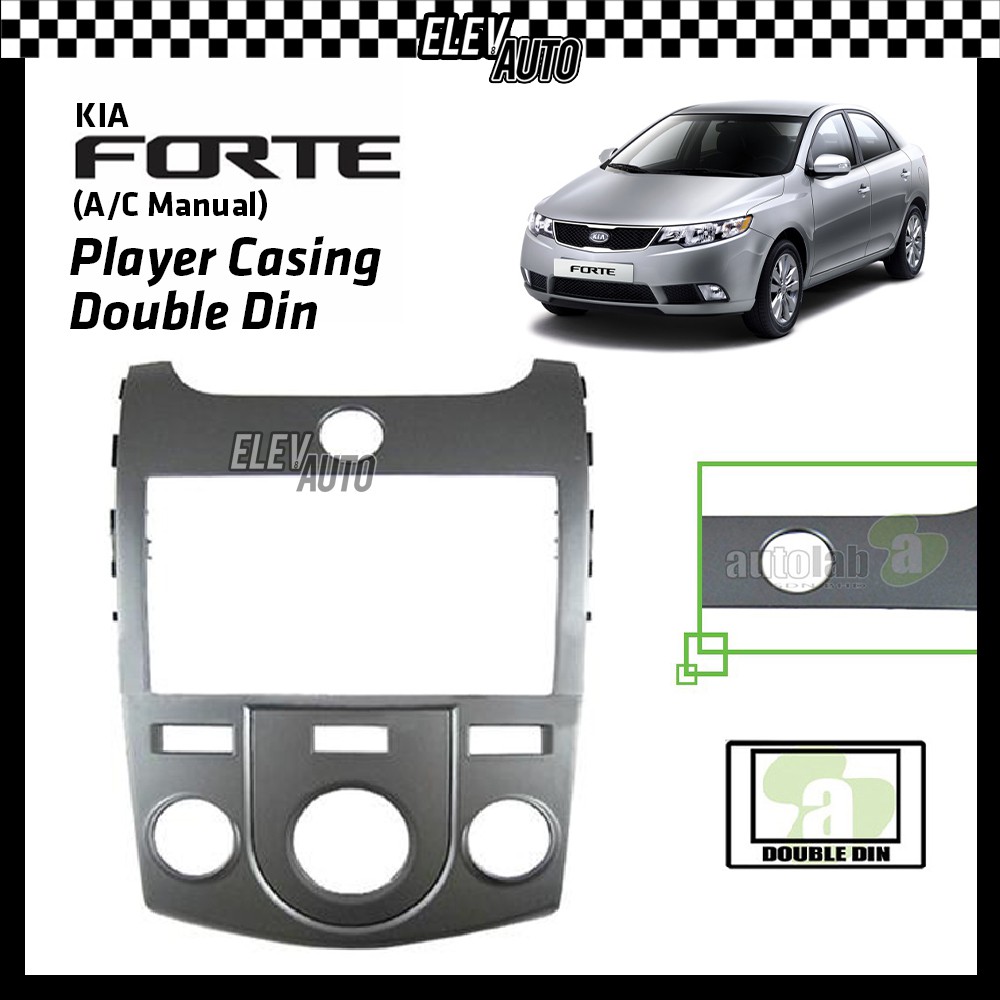 Installation Dash Kit Player Casing Double Din (178mm/7") Kia Forte (A ...