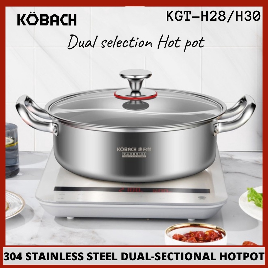 KOBACH KGT-H28/H30 304 Stainless Steel 2-in-1 Dual-Sectional Steamboat ...