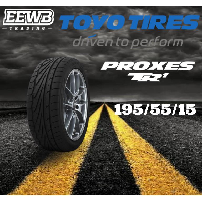 (POSTAGE) 195/55/15 TOYO PROXES TR1 2023 NEW CAR TIRES TYRE TAYAR | Shopee Malaysia
