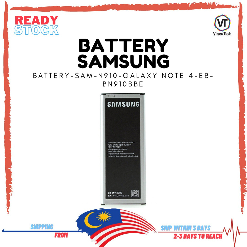 🔥VINEX TECH🔥SPARE PART🔥BATTERY-SAMSUNG-N910-GALAXY NOTE 4-EB-BN910BBE | Shopee Malaysia