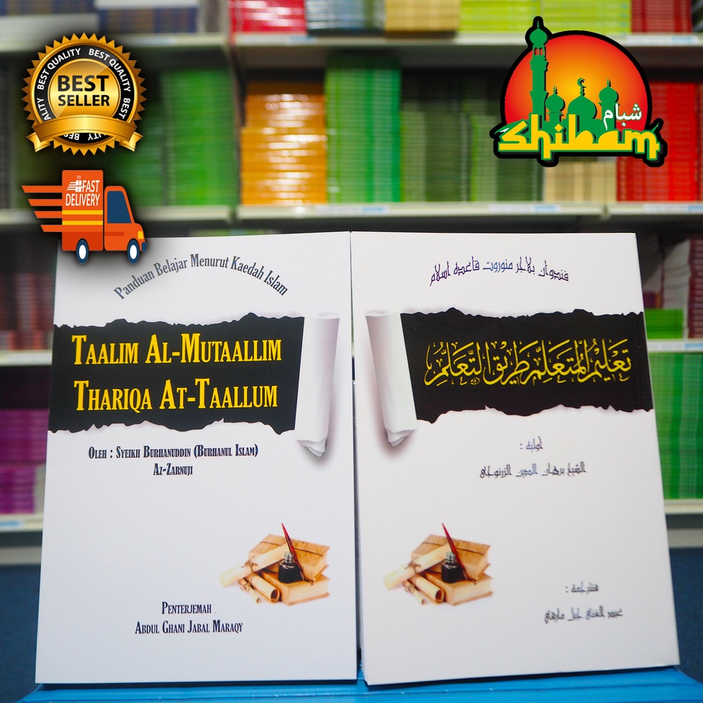 Taalim Al-Mutaallim Thariqa At-Taallum - Panduan belajar menurut kaedah ...
