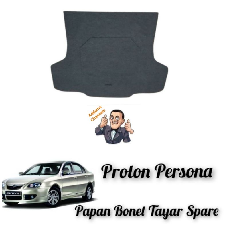 Proton Persona Elegant VVT Papan But Boot Trunk Bonet Alas Pelapik ...