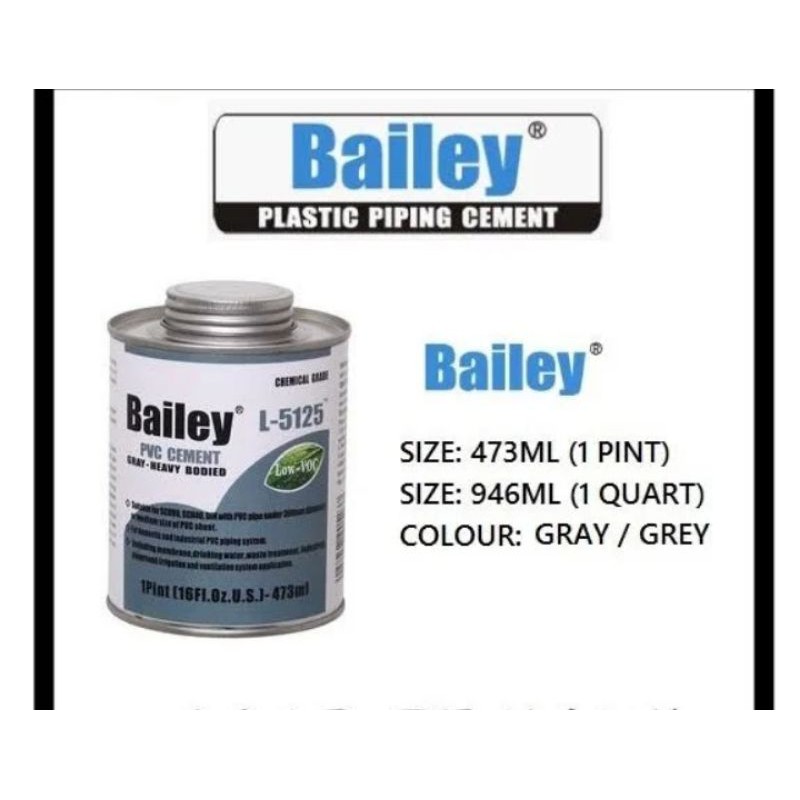 BAILEY PVC CEMENT L-5125 473ml/946ml | Shopee Malaysia