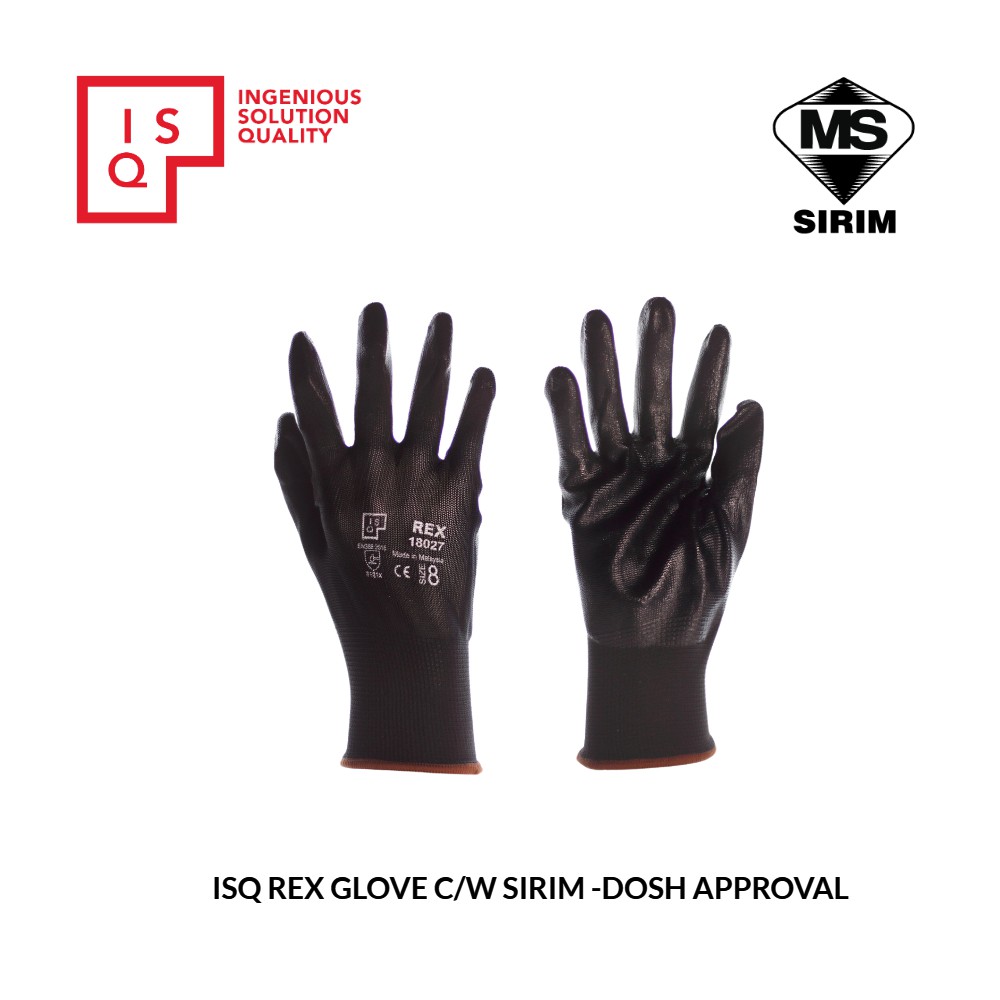 ISQ REX GLOVE C/W DOSH-SIRIM APPROVED | Shopee Malaysia