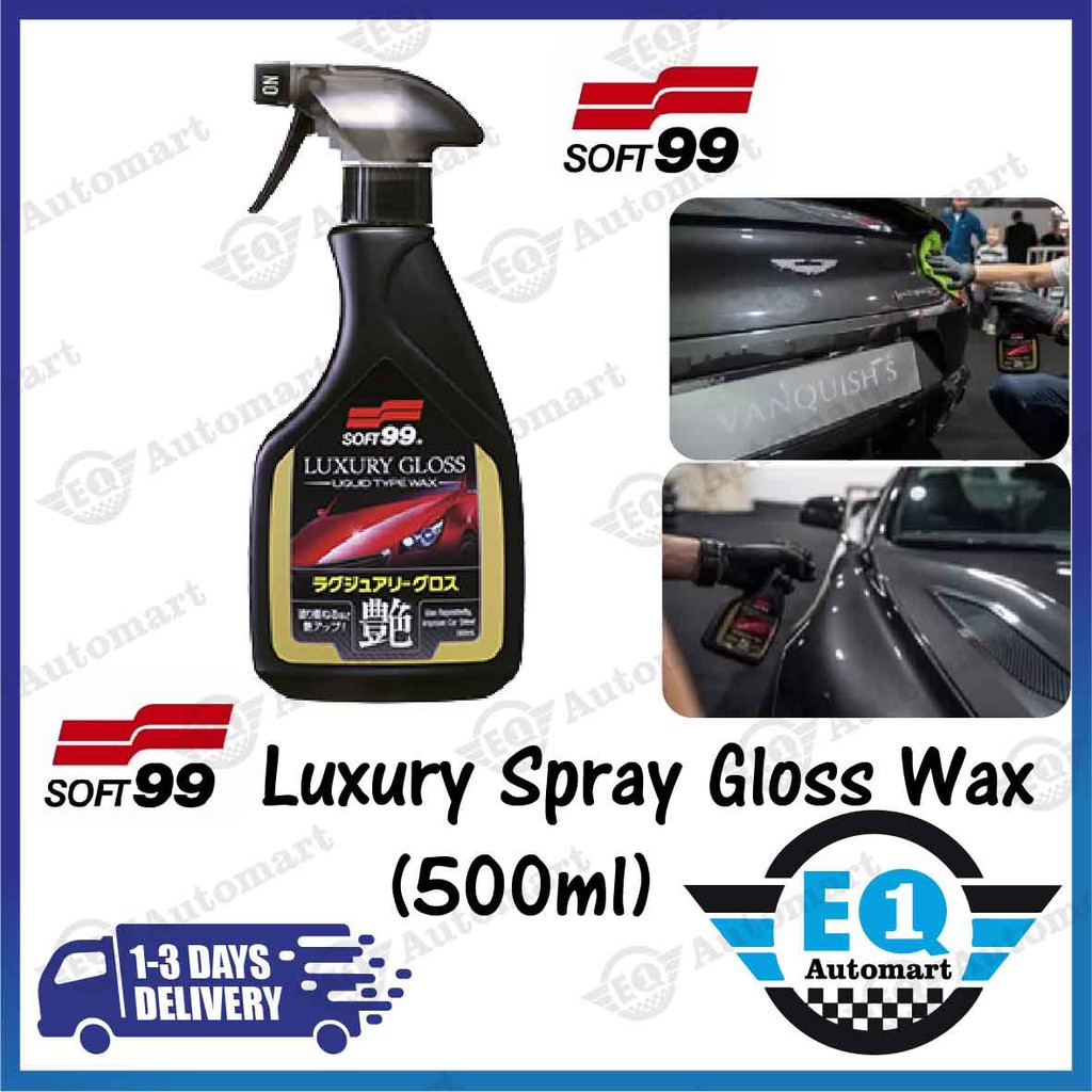 Luxury Spray Gloss Wax (SOFT99)(500ml) | Shopee Malaysia
