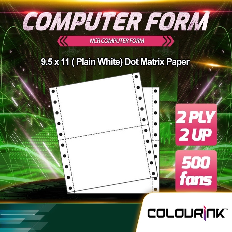 ColourInk NCR Computer Form 1 Ply ｜1 Ply 2UP｜2Ply｜2 Ply 2UP｜3 Ply｜3 Ply ...