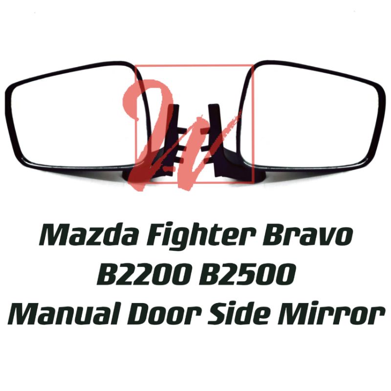 Mazda Fighter Bravo B2200 B2500 B2600 Manual Door Side Mirror 1986 ...