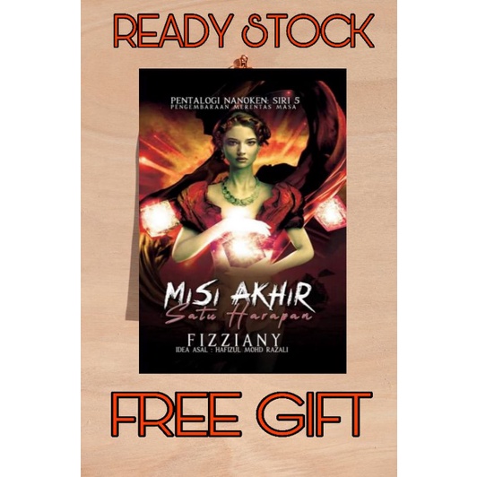 NOVEL PENTALOGI NANOKEN SIRI 5 : MISI AKHIR SATU HARAPAN - FIZZIANY ...