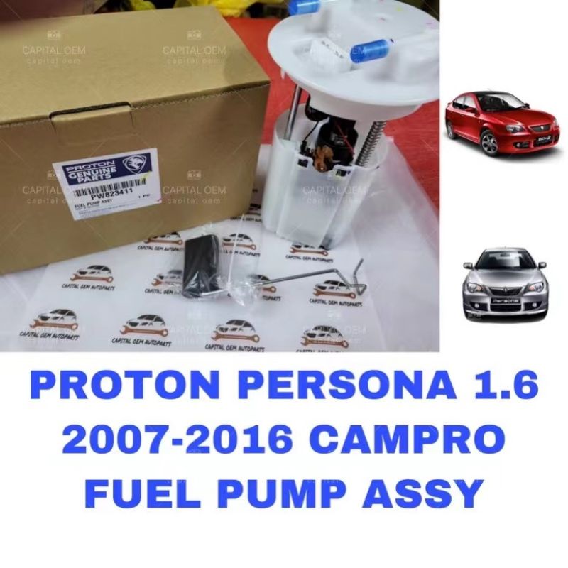 PROTON FUEL PUMP ASSY PROTON PERSONA 2007-2016 CAMPRO PW823411 | Shopee ...