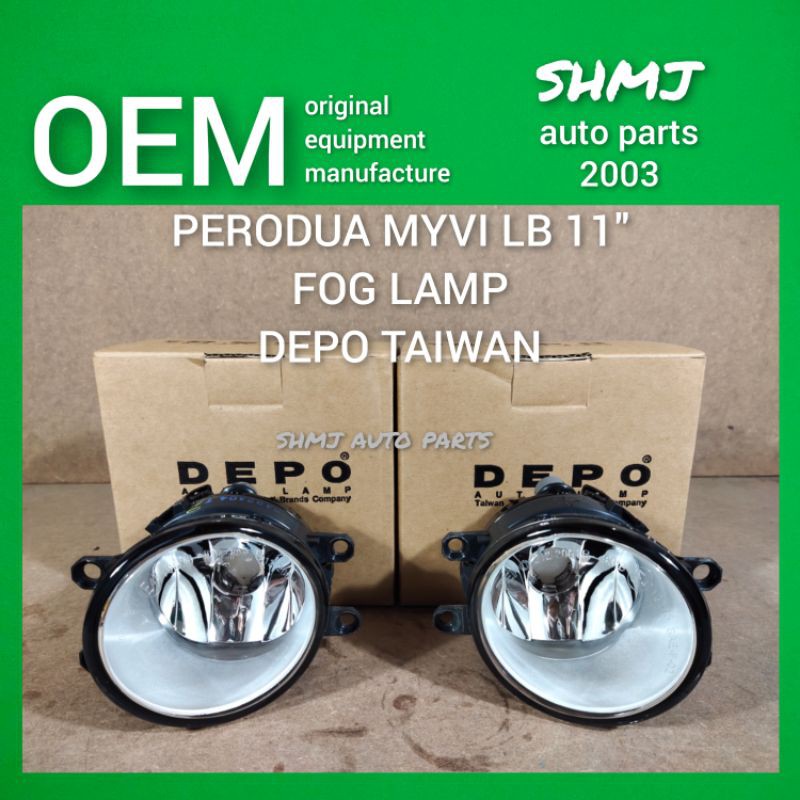 PERODUA MYVI LB 11" D54T FOG LAMP DEPO TAIWAN | Shopee Malaysia