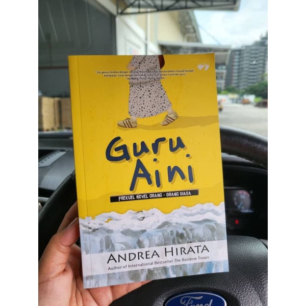 Guru Aini karya Andrea Hirata (Edisi Malaysia)[Penulis Indonesia ...
