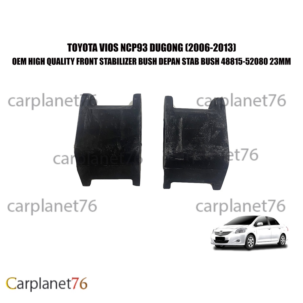 TOYOTA VIOS NCP93 DUGONG (2006-2013) FRONT STABILIZER BUSH DEPAN STAB ...