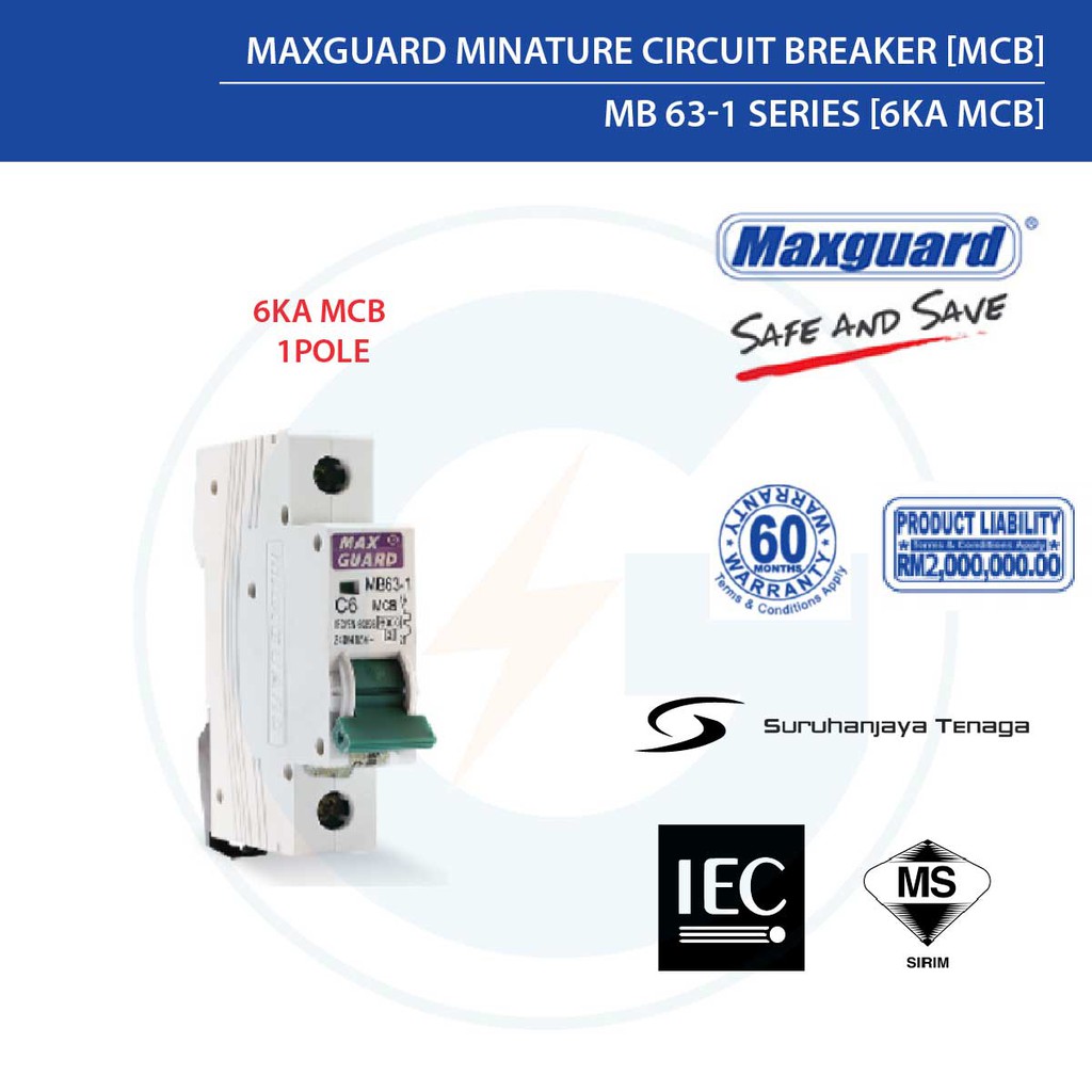 Maxguard MCB 1Pole 6ka [6A-10A-16A-20A-32A-40A-50A-63A] | Shopee Malaysia