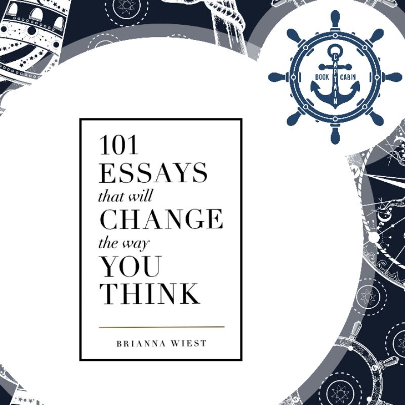 101 Essays That Will Change The Way You Think by Brianna Wiest | Shopee ...