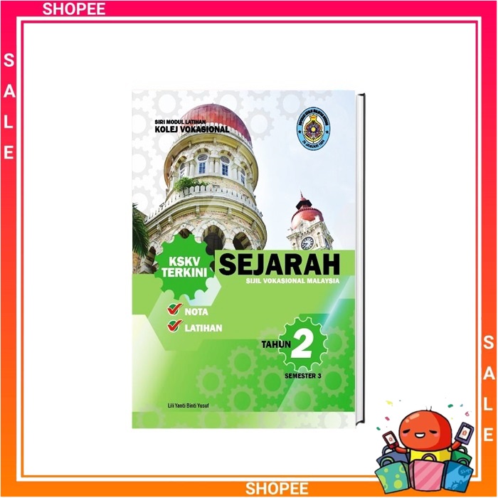 Siri Modul Latihan Kolej Vokasional: Sejarah Tahun 2 Semester 3 | Shopee Malaysia