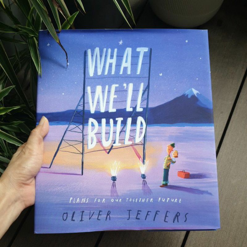 Oliver Jeffers What We'll Build (Hardback) | Shopee Malaysia