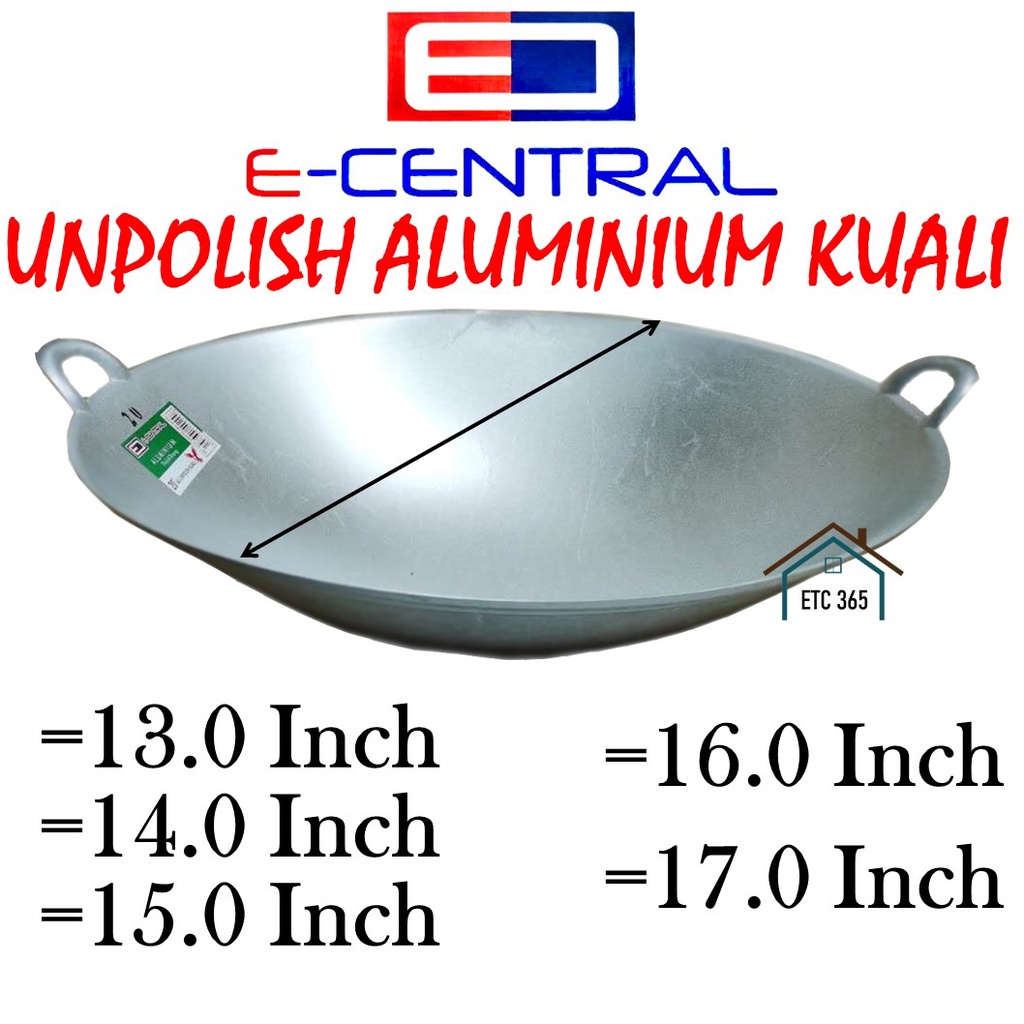 E-Central 13"- 17" Aluminium Kuali Wok Kuali Aluminium Kasar Kuali ...