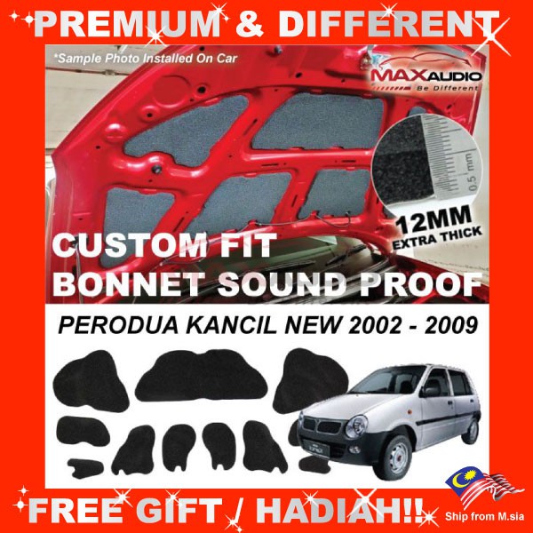 Car Bonnet Sound Proof PERODUA KANCIL NEW 2003 - 2009 MAXAUDIO Custom ...