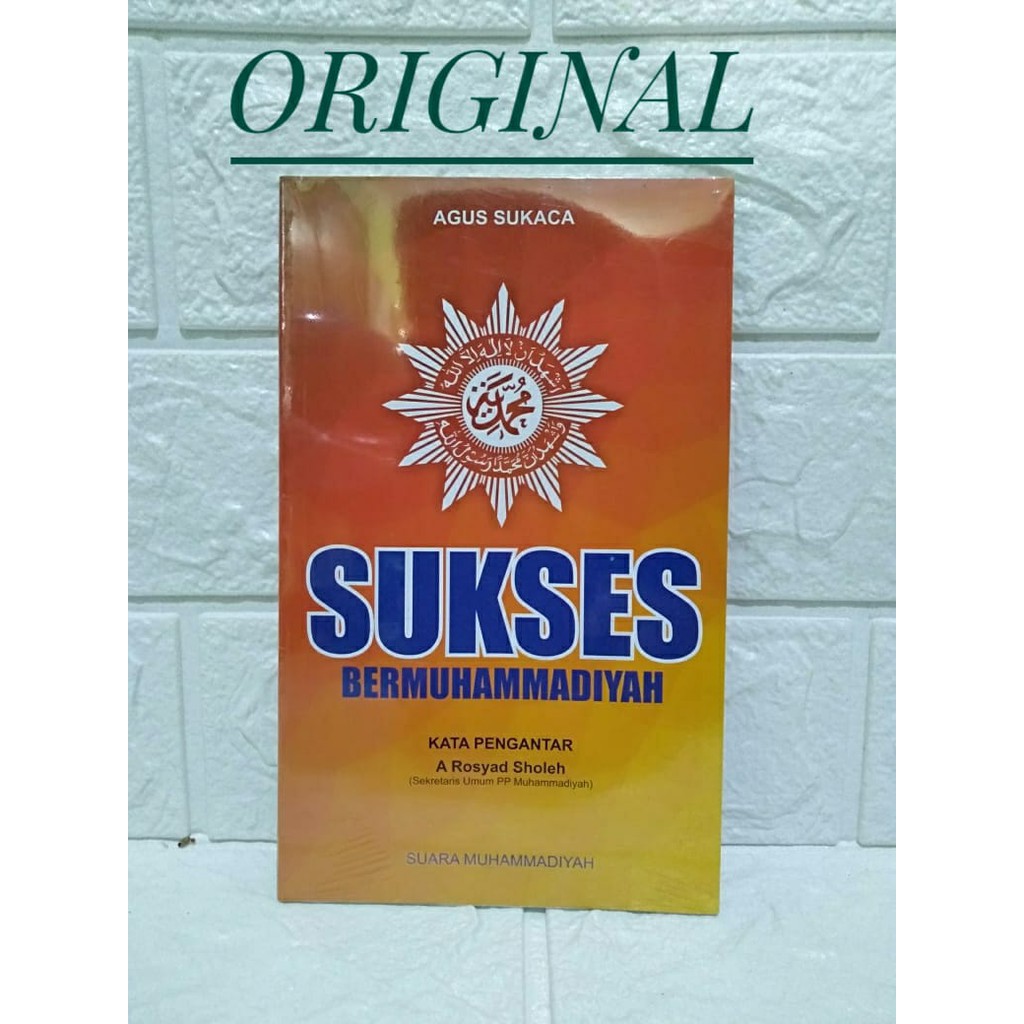 Successful With Muhammadiyah-Muhammadiyah's Voice-August Sukaca ...