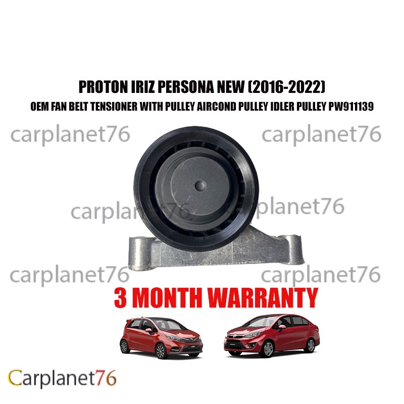 PROTON IRIZ PERSONA NEW (2016-2022) 6PK FAN BELT TENSIONER WITH PULLEY ...