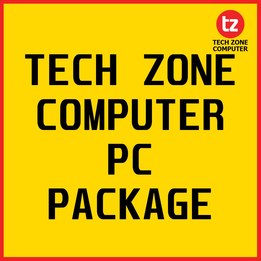 Tech Zone Computer PC Packages | Shopee Malaysia