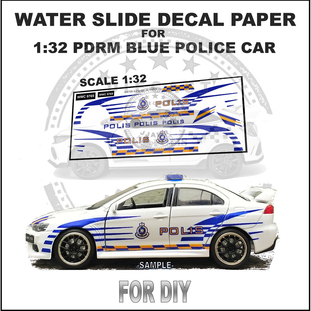1:32 Water Slide Decal Paper of PDRM Blue Police Car Livery for DIY ...