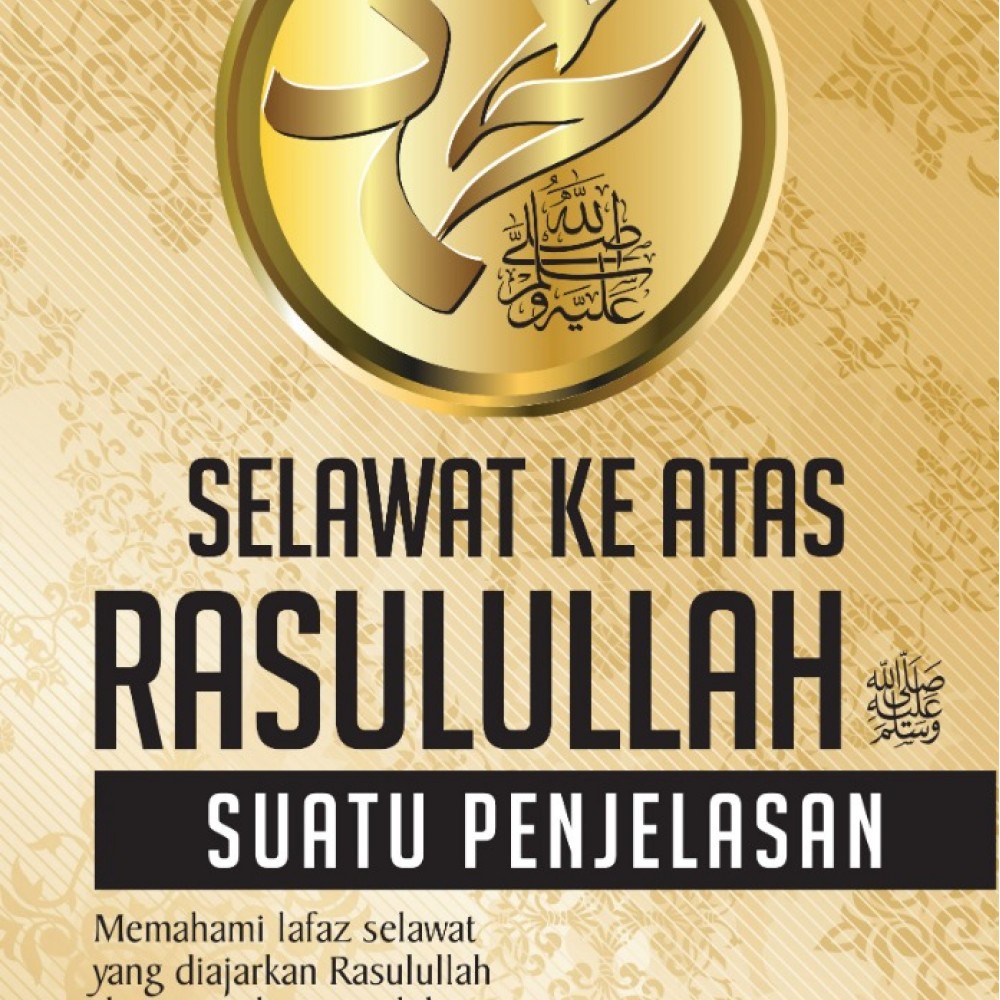 [LIMITED] Selawat Ke Atas Rasulullah: Satu Penjelasan | Shopee Malaysia