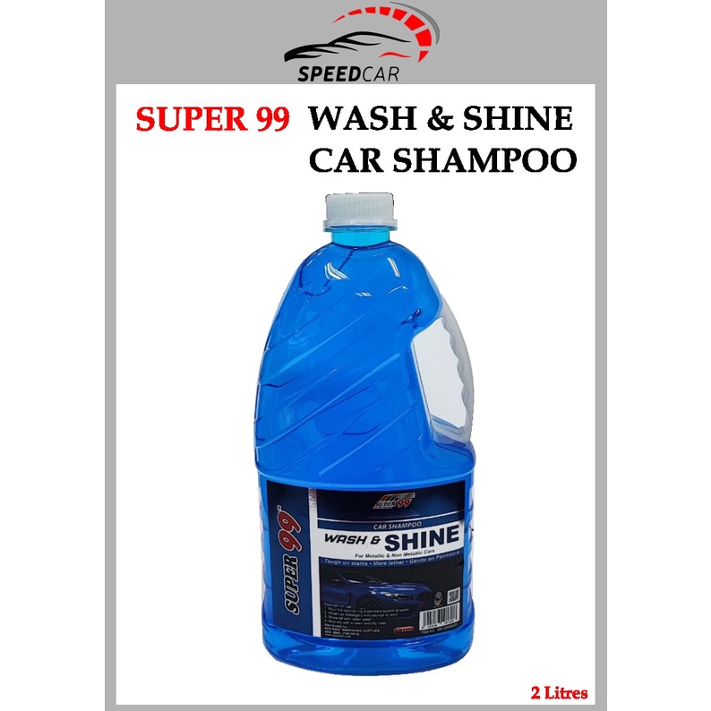 SUPER 99 Wash & Shine Car Shampoo (2L) | Shopee Malaysia