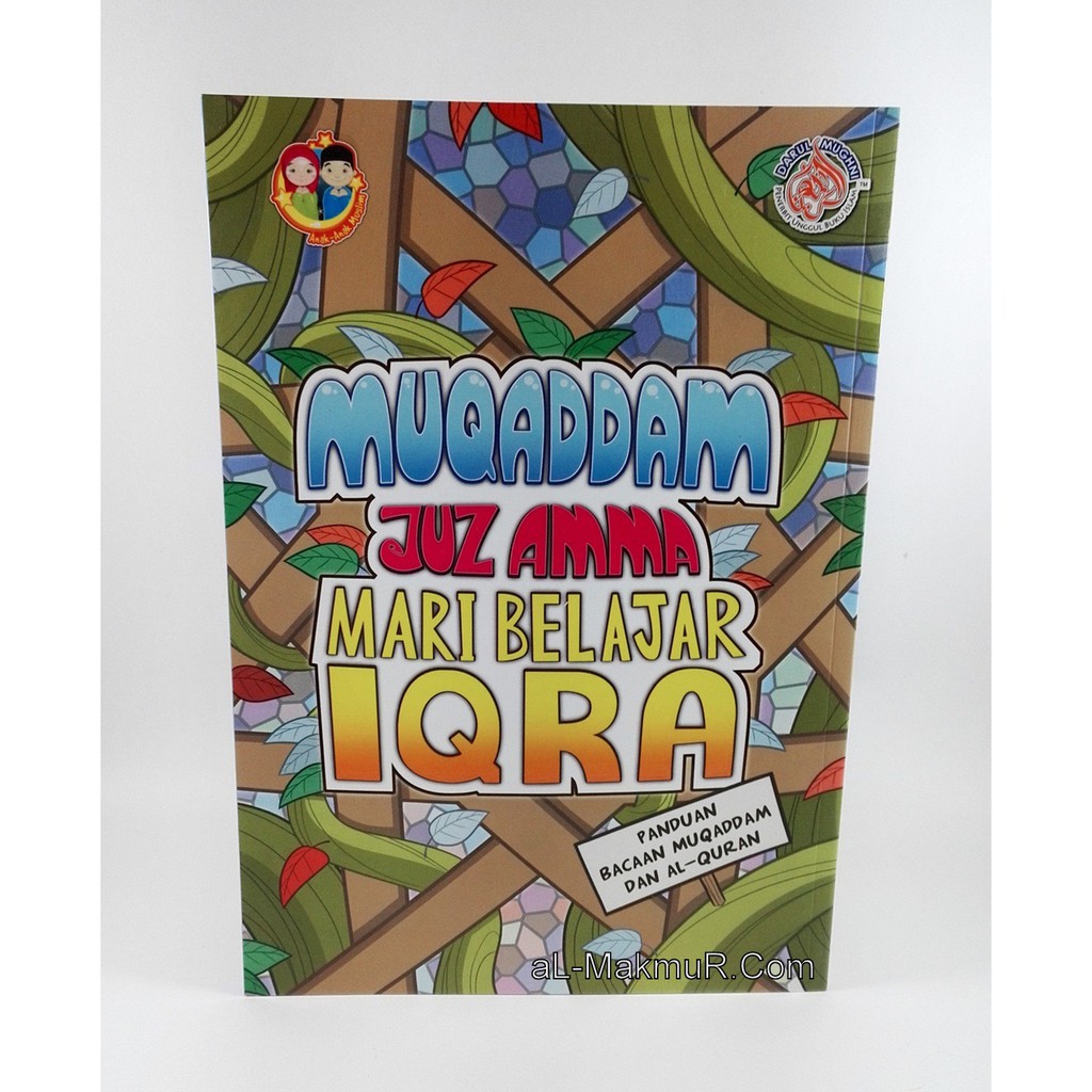 AM Buku : Muqaddam Juz Amma Mari Belajar Iqra Panduan Bacaan Muqaddam ...