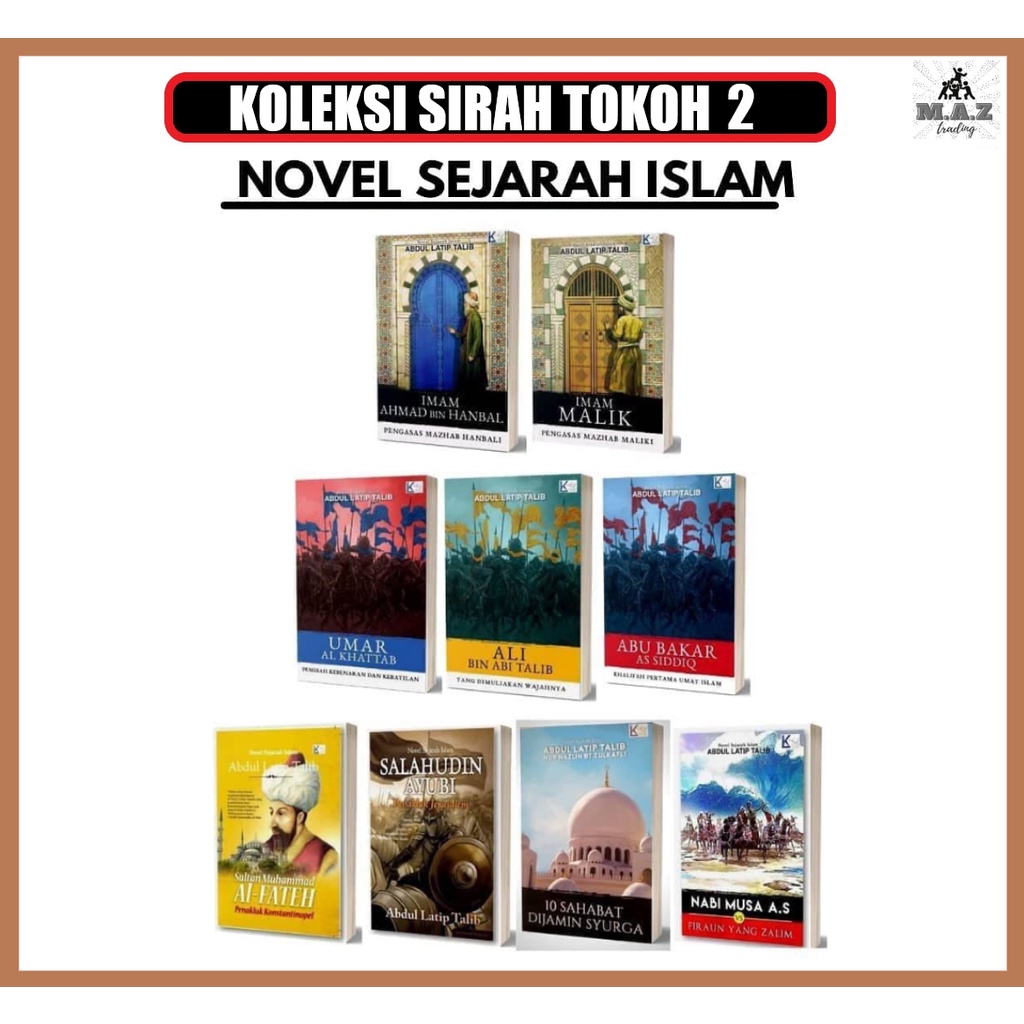 Novel Sejarah Islam : Koleksi Tokoh (2) oleh Abdul Latip Talib (Pak ...