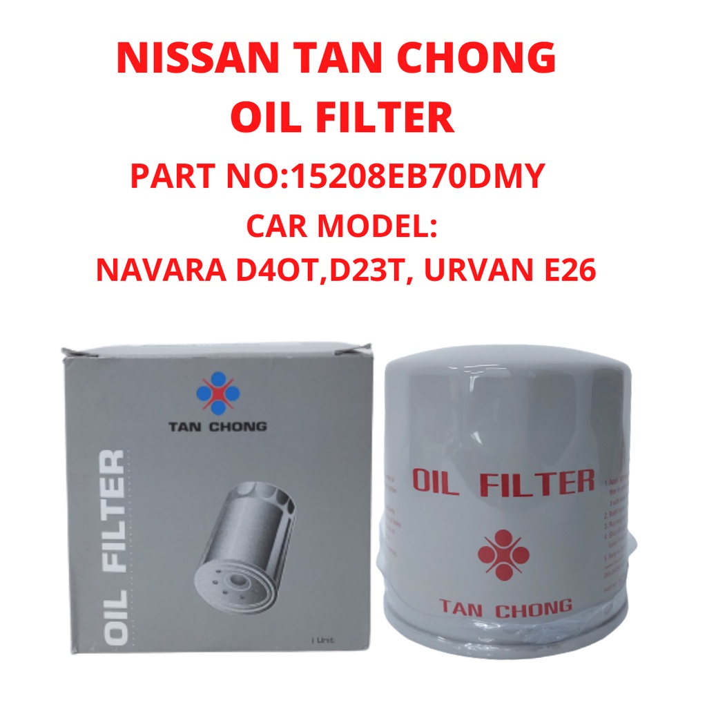 ORIGINAL NISSAN TAN CHONG OIL FILTER FOR NAVARA D40T ,D23T, URVAN E26 ...