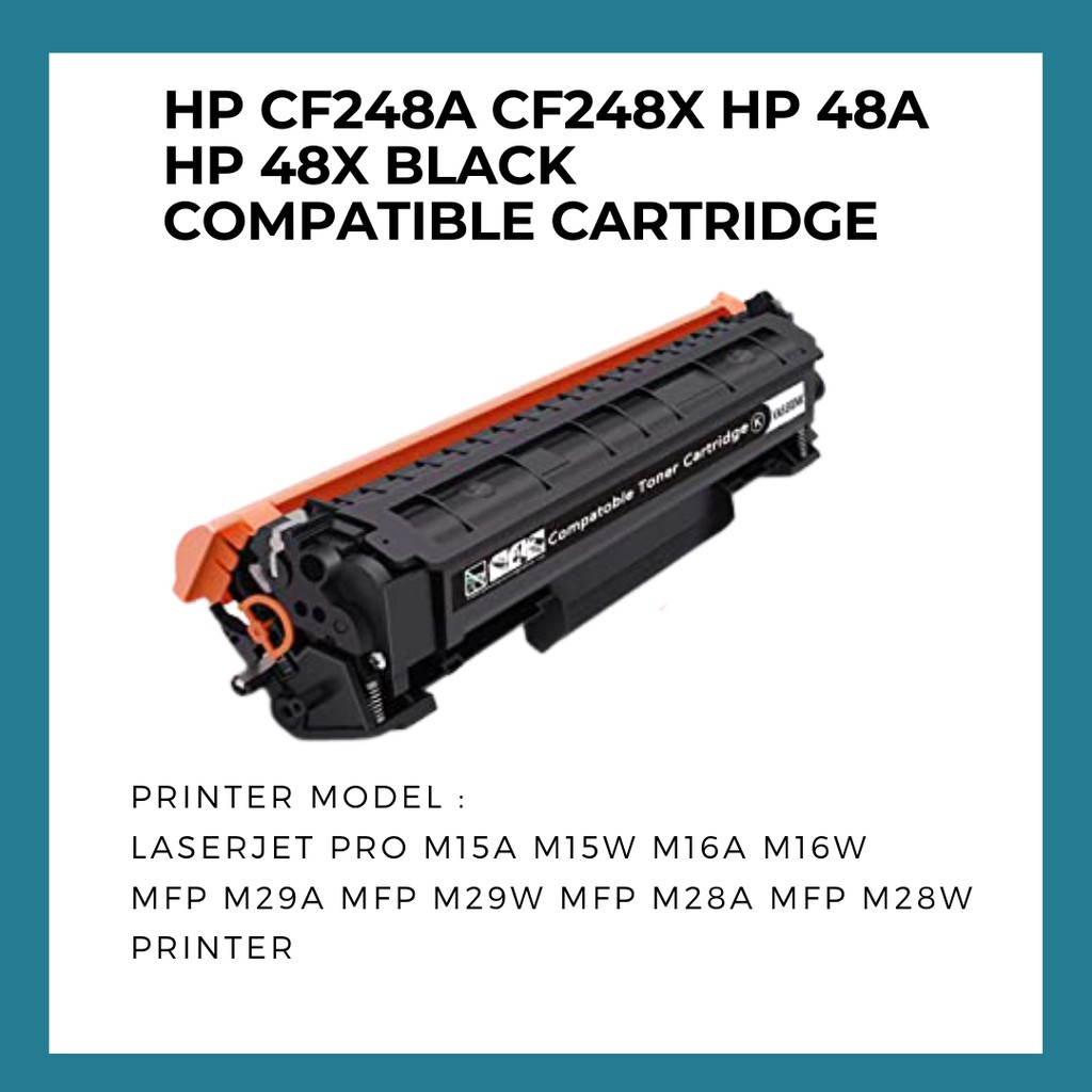 HP CF248A CF248X HP 48A HP 48X BLACK COMPATIBLE CARTRIDGE | Shopee Malaysia