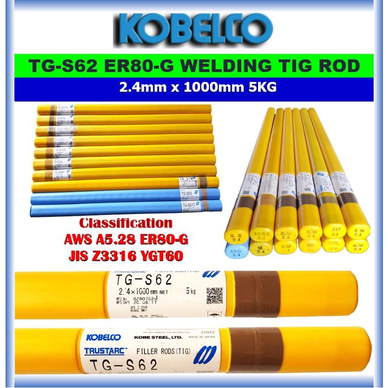 KOBELCO WELDING TIG ROD TG-S62 ( TGS62 , TGS-62 ) ER80-G - 2.4 X 1000MM 5KG | Shopee Malaysia
