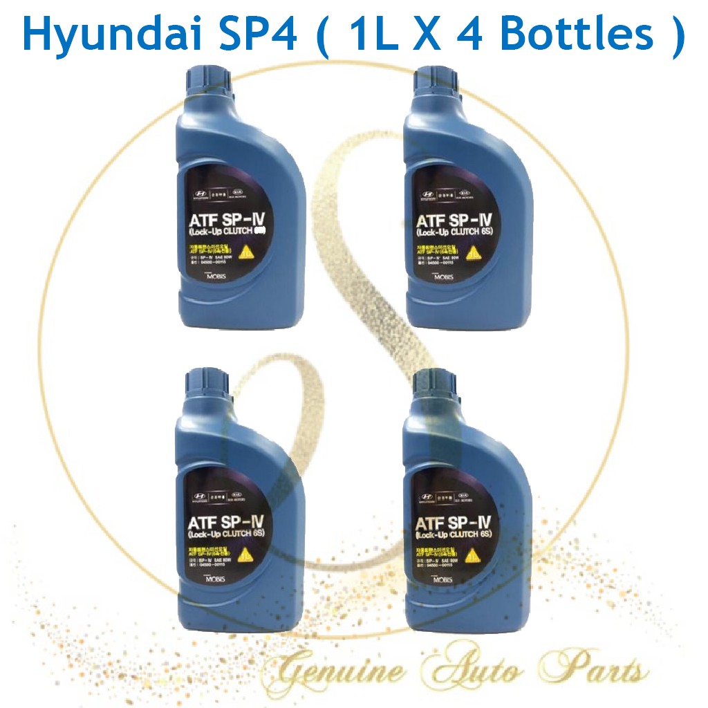 (100% Original) Hyundai ATF SP-IV SP4 (6 Speed) AUTO TRANSMISSION FLUID ...