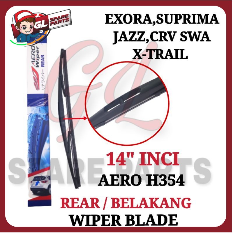 AERO/BOSCH REAR WIPER BLADE 14" (H354) PROTON EXORA SUPRIMA JAZZ CRV SWA X-TRAIL (REAR/BELAKANG ...