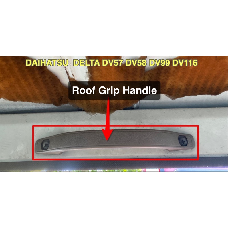 DAIHATSU DELTA DV57 DV58 DV99 DV116 (1ton-5ton)ROOF GRIP HANDLE 🎌USED🎌 ...