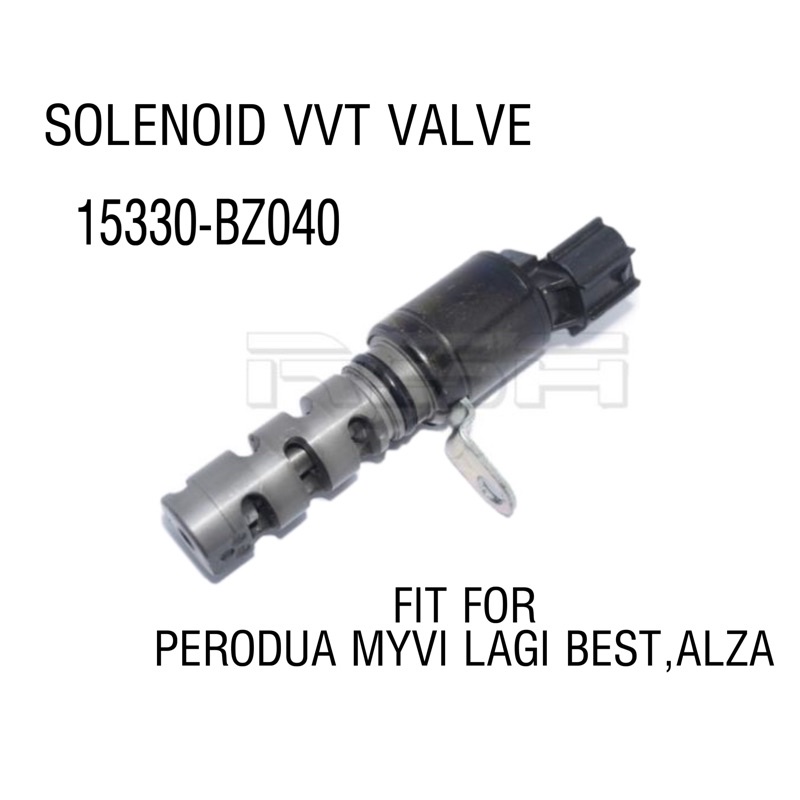 PERODUA MYVI LAGI BEST 1.5,ALZA 1.5 SOLENOID VVTI VALVE 15330-BZ040 ...
