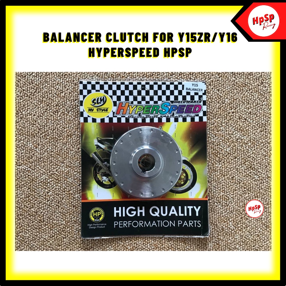 BALANCER CLUTCH FOR Y15ZR/Y16 HYPERSPEED HPSP | Shopee Malaysia