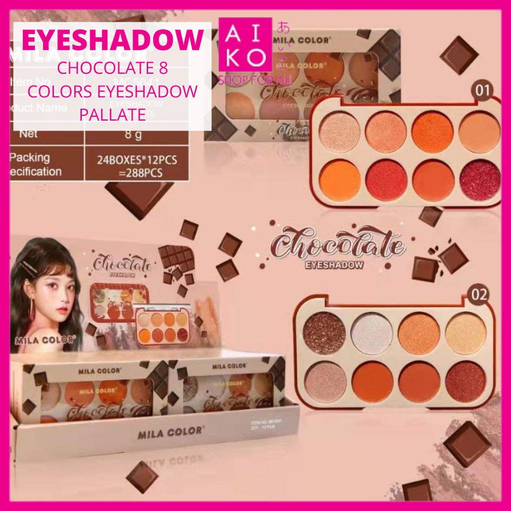(AIKO) MILA COLOR CHOCOLATE 8 COLORS EYESHADOW PALLATE GILTTER (MC5041 ...