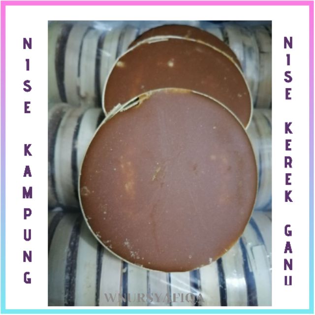 NISE KAMPUNG 💥 NISEY KEREK / GULA MELAKA / NISANG KELANTAN GANU sedap ...