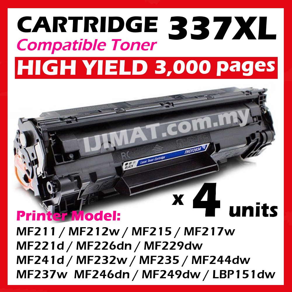 4 canon 337 MF211 MF212w MF215 MF217w MF221d MF226dn MF229dw MF241d ...